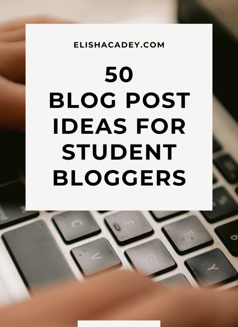 50 Student Blog Post Ideas Your Readers Will Love